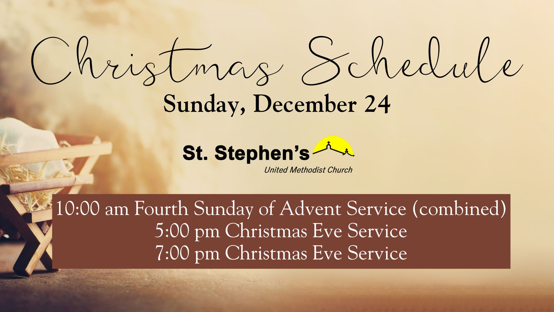 December 24 Services - St. Stephen's United Methodist Church