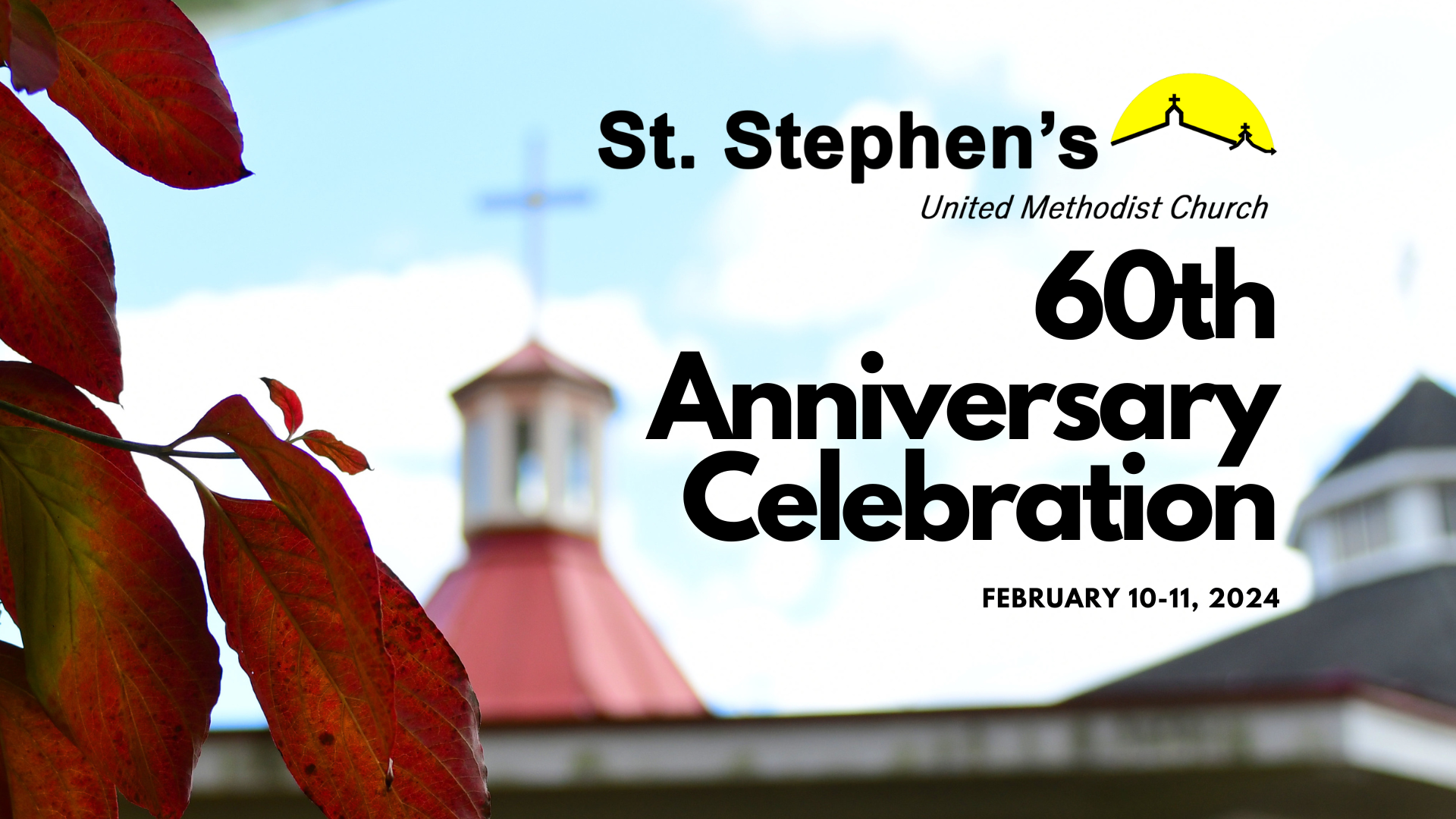 Celebrate St. Stephen’s 60th Anniversary and its Future! - St. Stephen ...